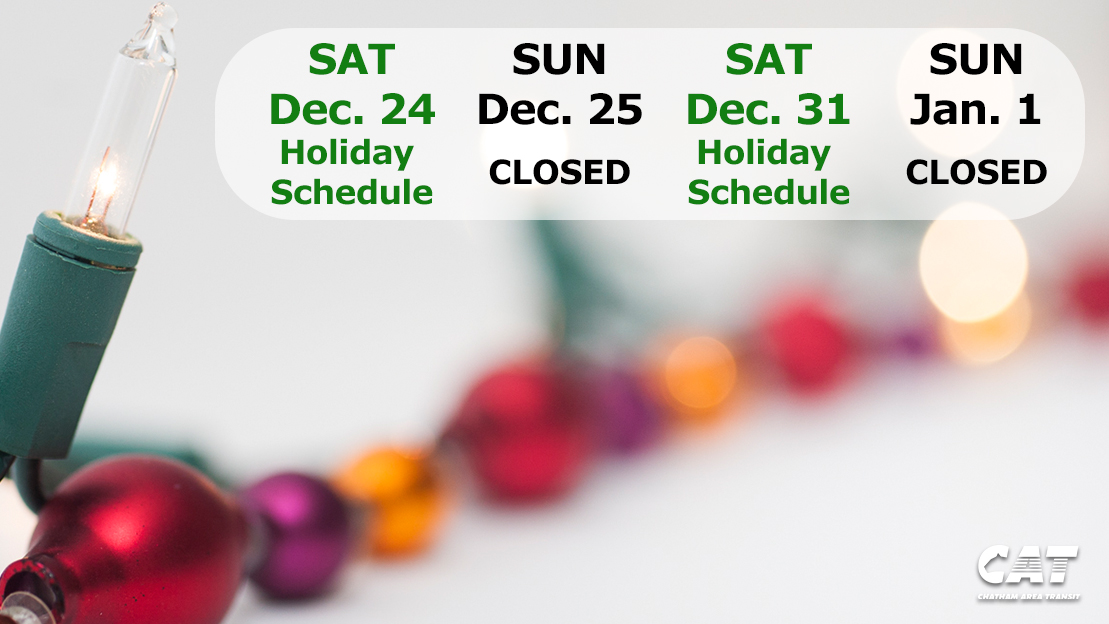 2016 Holiday Operating Schedule – Chatham Area Transit (CAT)